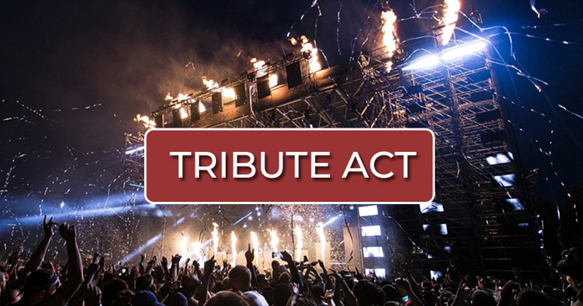 Tribute Acts, Best Tribute bands, UK Tribute Artists
